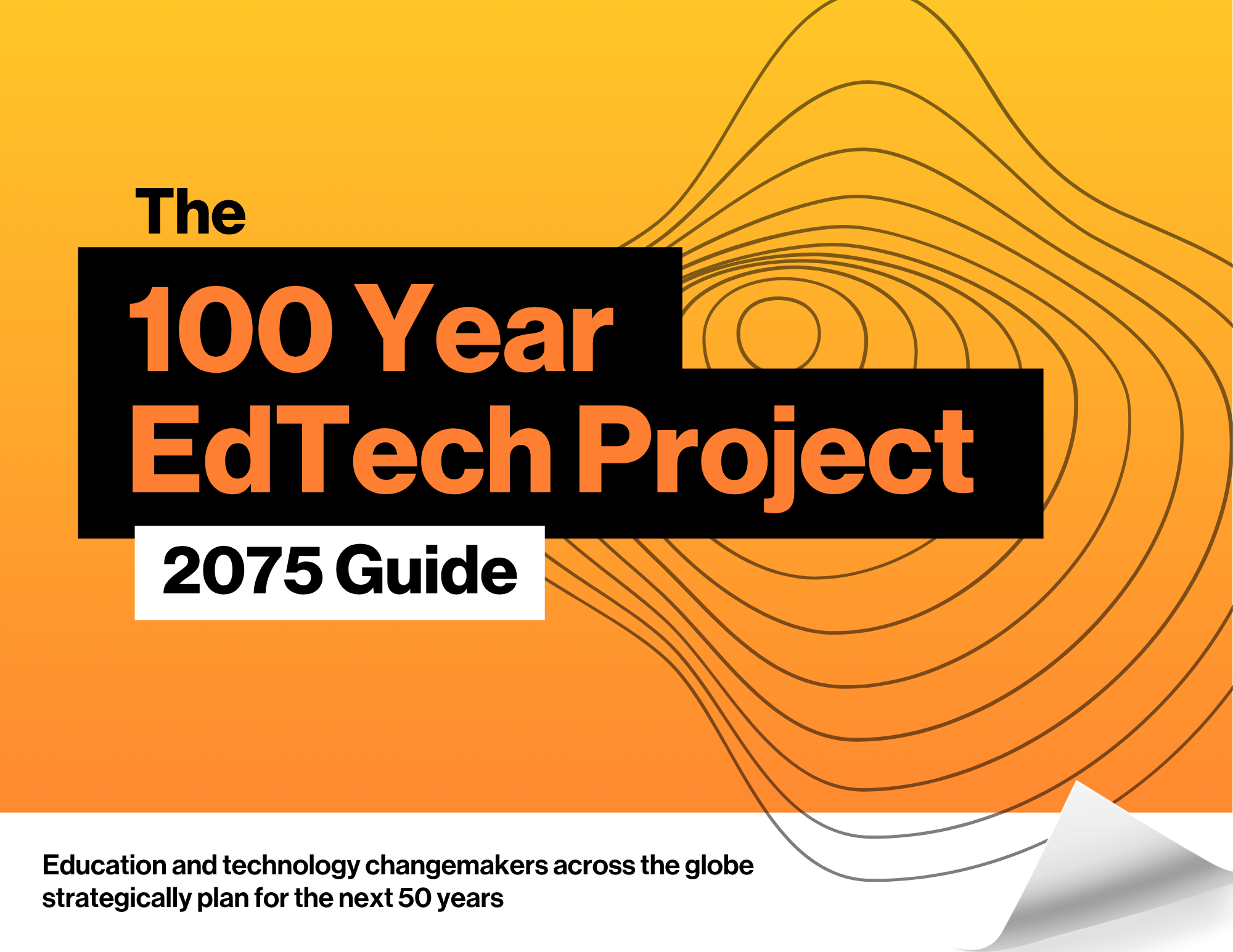 2075 Guide - The 100 Year EdTech Project